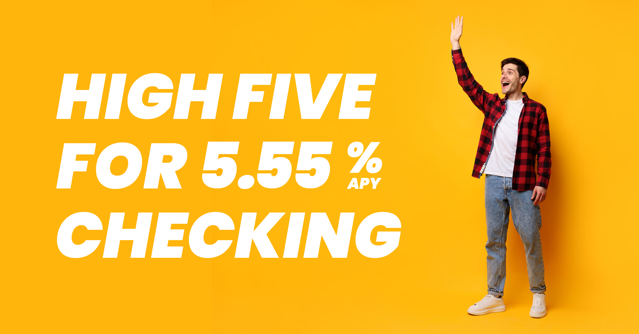 High Five For 5 55 APY Checking high-five-for-5-55-apy-checking